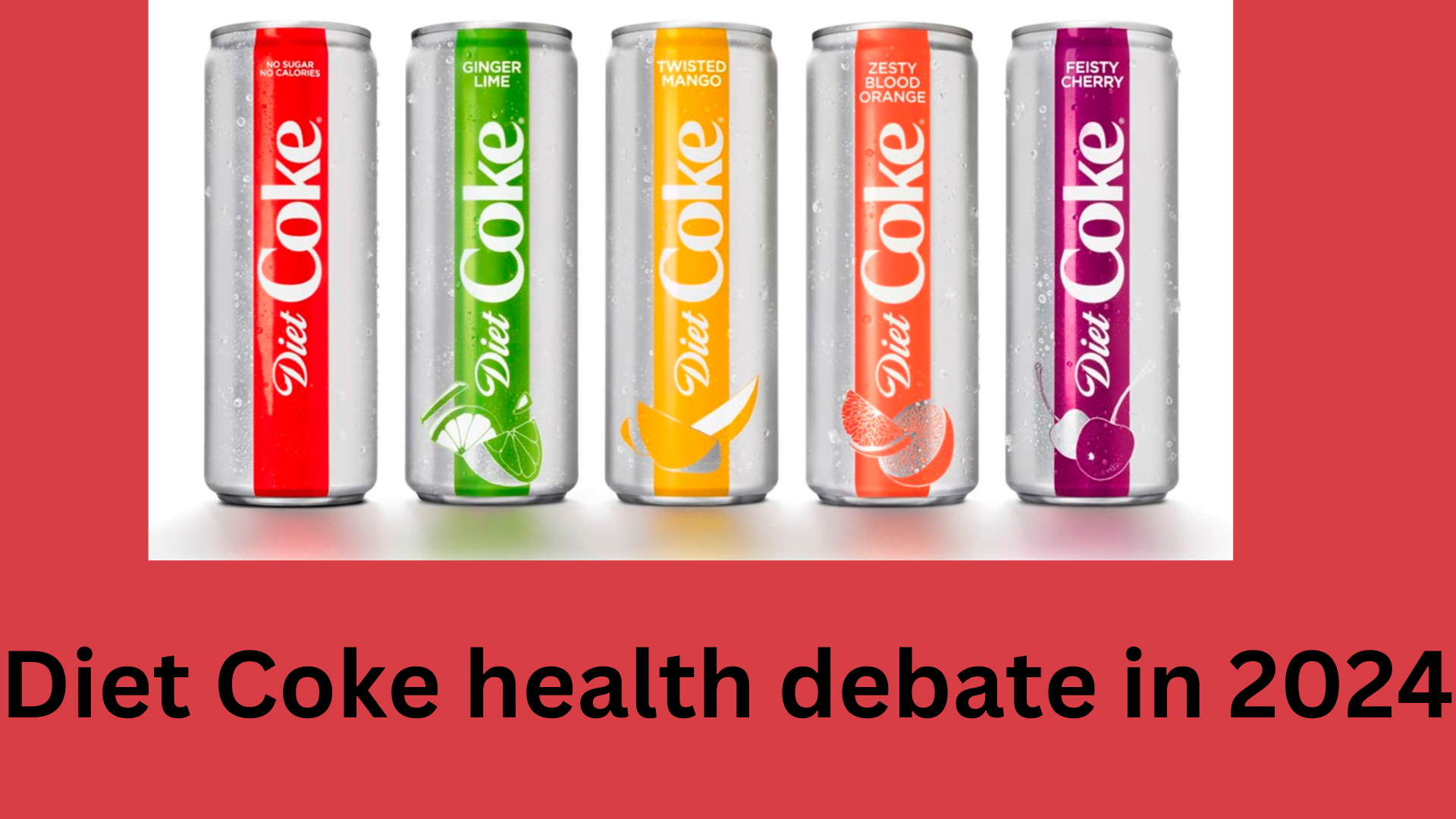 Shocking Truth About Diet Coke: Is Your Favorite Drink Harming Your ...
