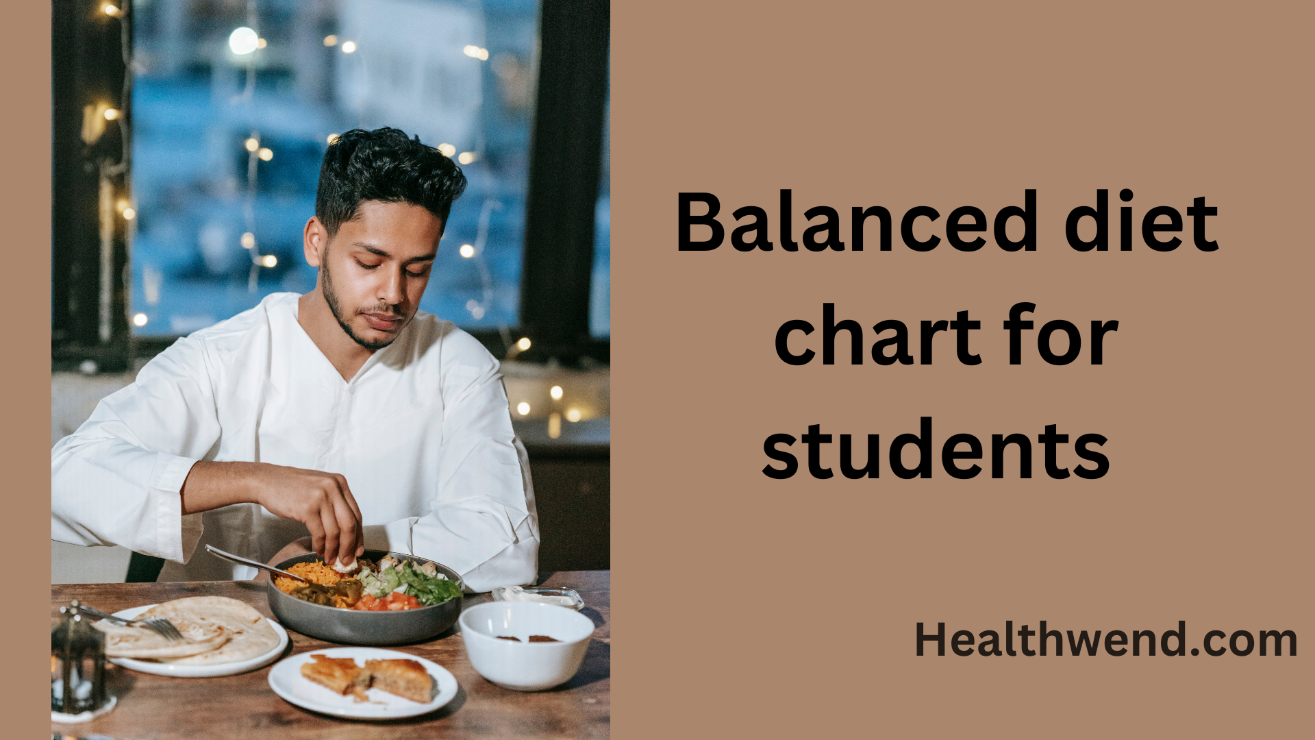 Balanced Diet Chart for Students: Tips to Stay Healthy and Focused